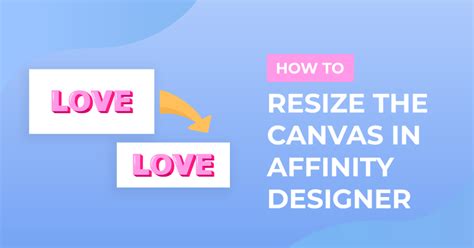 Resize Your Canvas Affinity Tutorial Design Bundles