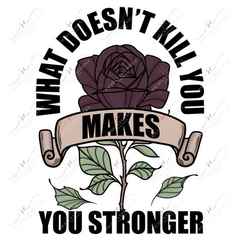 What Doesnt Kill You Makes You Stronger Clear Cast Decal Rachels