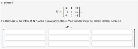 Solved 1 Point Let M 61016010152 Chegg Com