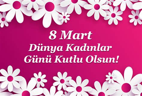 Resİmlİ Kadinlar GÜnÜ Mesajlari 2023 En Güzel Anlamlı Duygusal