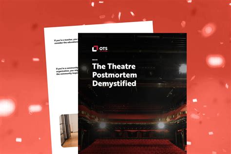 The Theatre Postmortem Demystified On The Stage