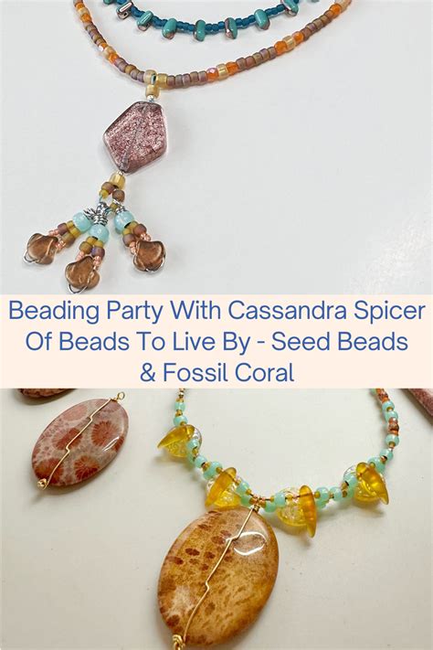 Beading Party With Cassandra Spicer Of Beads To Live By Seed Beads