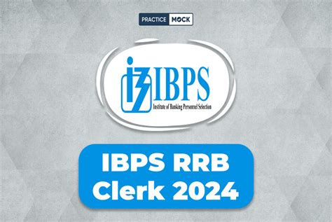 IBPS RRB Clerk Notification Check Clerk Exam Dates