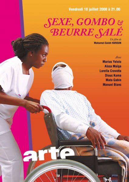 Sex Okra And Salted Butter 2008 Directed By Mahamat Saleh Haroun My