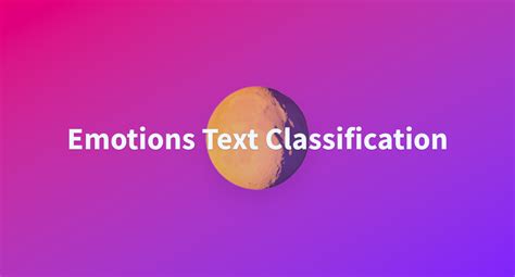 Emotions Text Classification A Hugging Face Space By Taimoor61