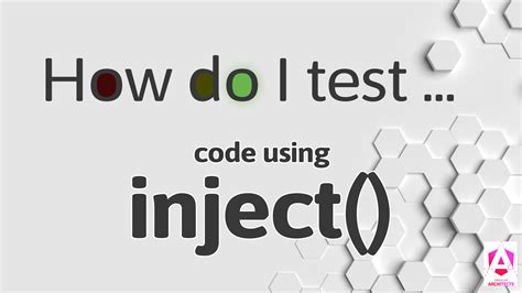 How Do I Test Code Using Inject Rainer Hahnekamp