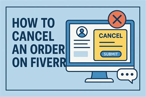 How To Cancel An Order On Fiverr