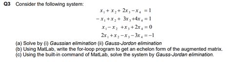 Solved Q3 Consider The Following System
