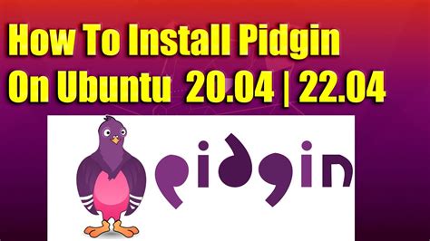 How To Install Pidgin On Ubuntu LTS YouTube