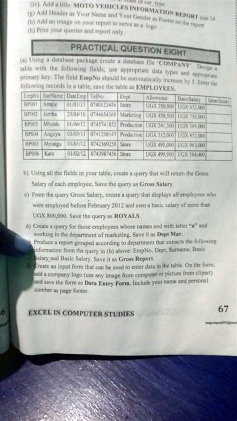 A Using A Database Package Create A Database File Company Design A Table With The Following