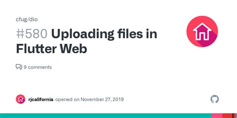 uploading files in flutter web · issue 580 · cfug dio · github