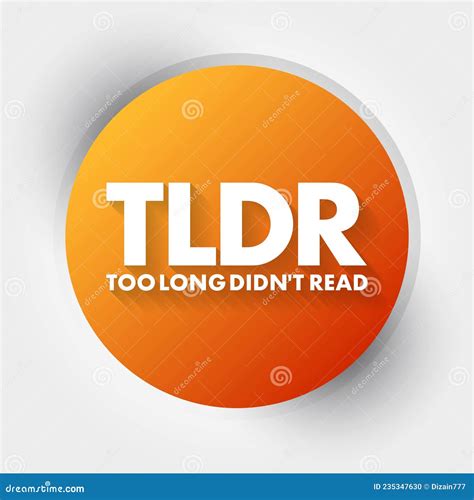 Tldr Too Long Didn`t Read Acronym Business Concept Background Stock Illustration