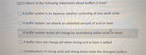 solved q21 which of the following statements about buffers