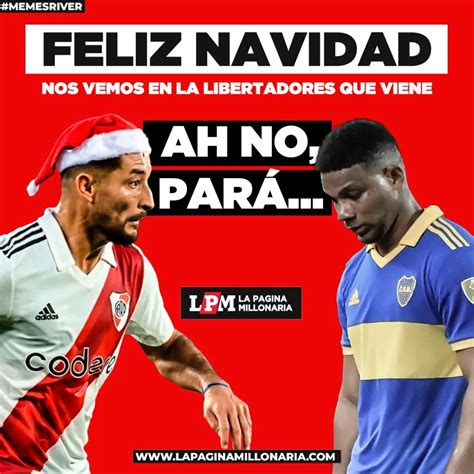 River Otra Vez Campeón Los Mejores Memes De Los Hinchas Contra Boca