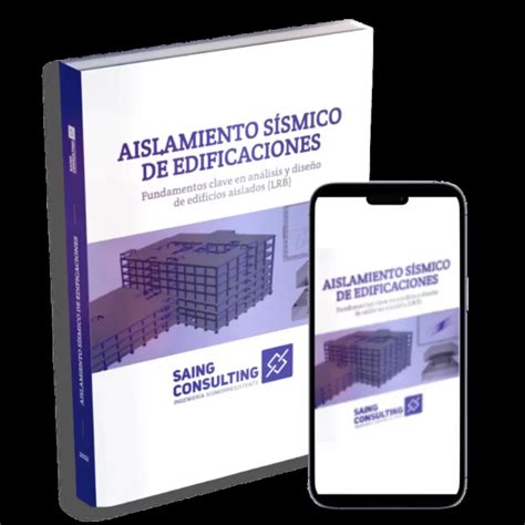Curso De Aislamiento Sísmico 2024 Saing Consulting