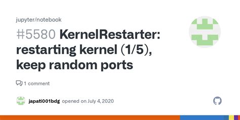 Kernelrestarter Restarting Kernel 15 Keep Random Ports · Issue