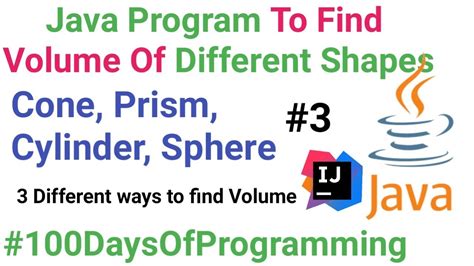 Volume Of Cone Cylinder Sphere Prizm Basic Java Program Java Javaprogramming