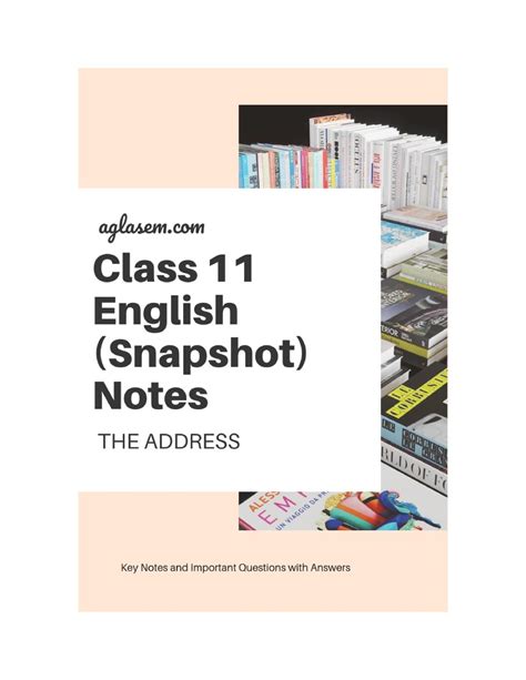 Class English Snapshot Notes For The Address