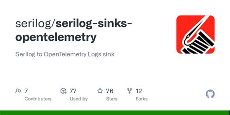 GitHub Serilog Serilog Sinks Opentelemetry Serilog To OpenTelemetry