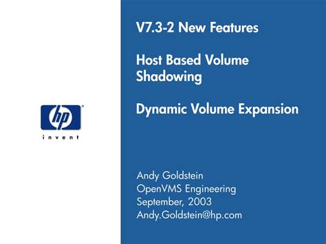 PPT V7 3 2 New Features Host Based Volume Shadowing Dynamic Volume Expansion PowerPoint
