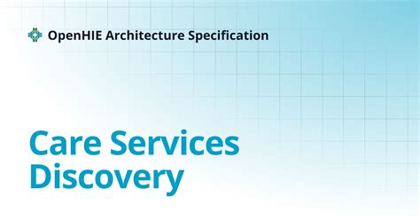 Care Services Discovery Openhie Architecture Specification