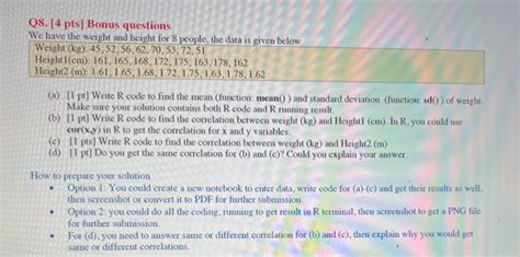 Solved A 1 Pt Write R Code To Find The Mean Function Chegg Com