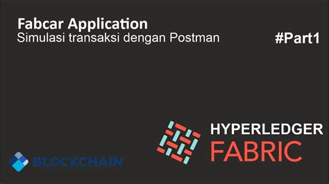 Hyperledger Fabric Part1 Fabcar Application Youtube