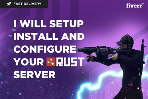 Setup And Configure Your Rust Server By Isynull Fiverr