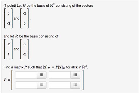 Solved Find a matrix P such that x R P x B for all x in ℝ Chegg com