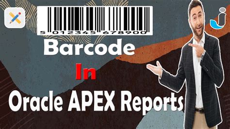 How To Add Barcode In Oracle Apex Reports Barcode In Oracle Apex Reports Youtube