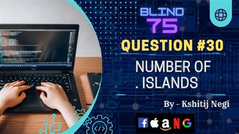 Dsa Series Question 30 Number Of Islands Youtube