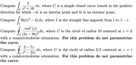 Solved Compute ∫cz2163dz Where C Is A Simple Closed Curve