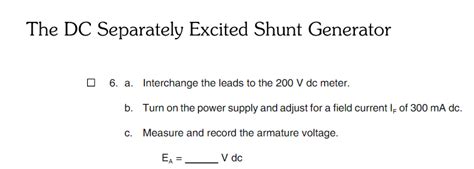 Solved The DC Separately Excited Shunt Generator 06 A Chegg Com
