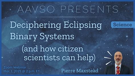 Webinar Deciphering Eclipsing Binary Systems Scistarter