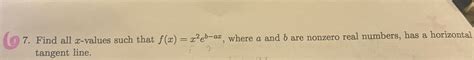 solved find all x values such that f x x2eb ax ﻿where a
