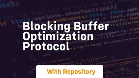 Blocking Buffer Optimization Protocol Youtube