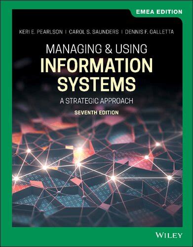 Managing And Using Information Systems A Strategic Approach 7th Edition Discountpdf