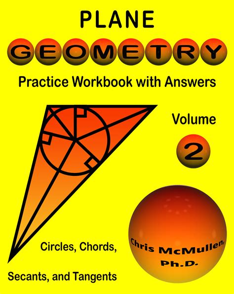 Plane Geometry Practice Workbook With Answers Circles Chords Secants And Tangents By Chris