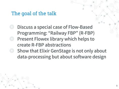 Flowex Railway Flow Based Programming With Elixir Genstage Ppt