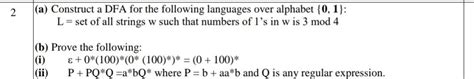 Solved A Construct A Dfa For The Following Languages Over