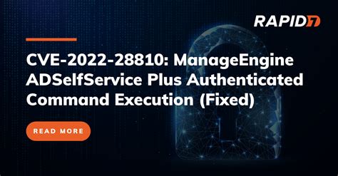 Cve 2022 28810 Manageengine Authenticated Command Execution Fixed