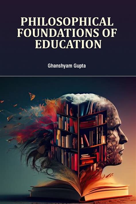Philosophical Foundations Of Education Ne Books