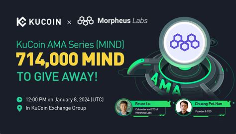 Kucoin Ama With Morpheus Labs Mind — Enabling Web3 Transformation Powered By Ai Technology Kucoin