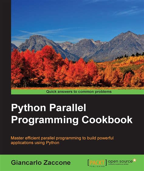 Python Parallel Programming Cookbook 1 Zaccone Giancarlo Ebook