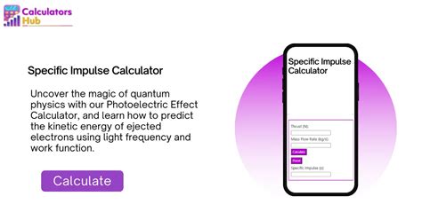 Specific Impulse Calculator A Comprehensive Guide To Understanding Its Fundamentals And Usage