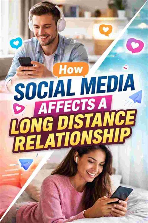 How Social Media Affects A Long Distance Relationship