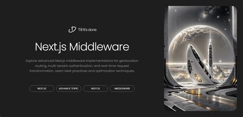 custom middleware in next js advanced guide