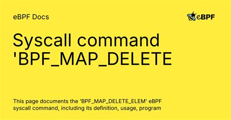 syscall command bpf map delete elem ebpf docs
