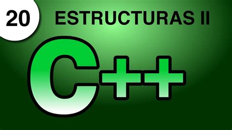 Tutorial C 20 Estructuras Parte 2 Youtube