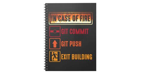 Case Of Fire Git Commit Git Push Coding Programmer Notebook Zazzle